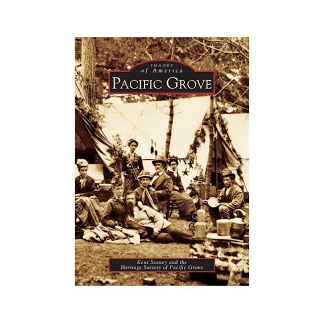 History of Pacific Grove – The Quill